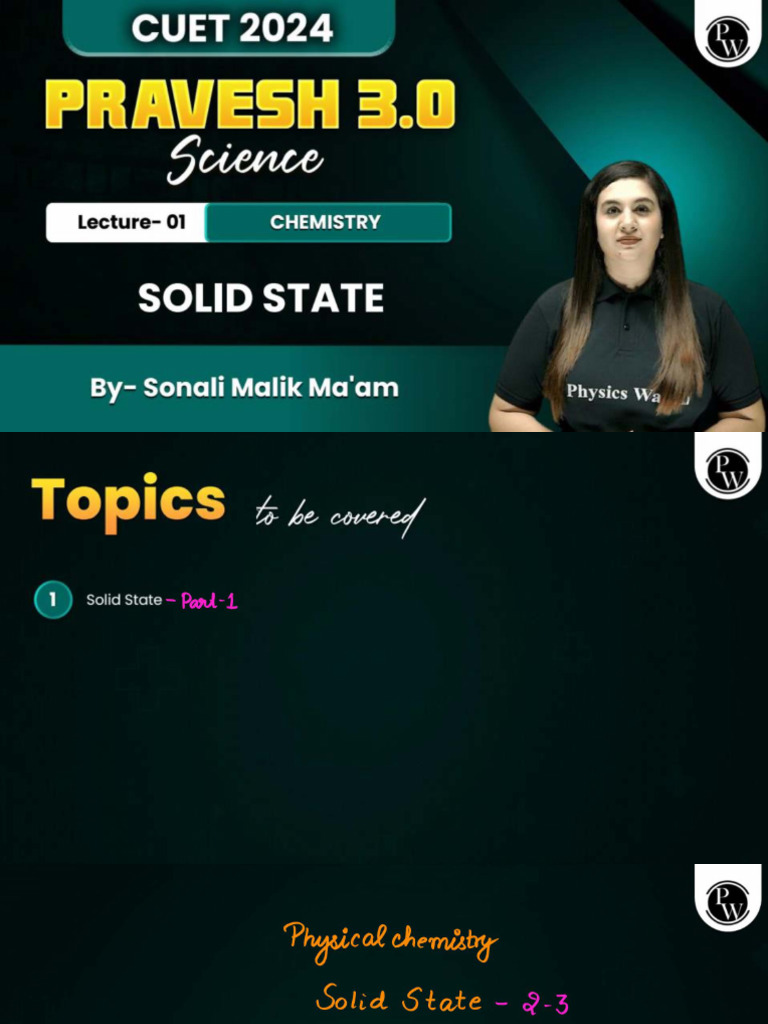 Solid State 01 - Class Notes - Pravesh 2024 3.0 CUET Science | PDF
