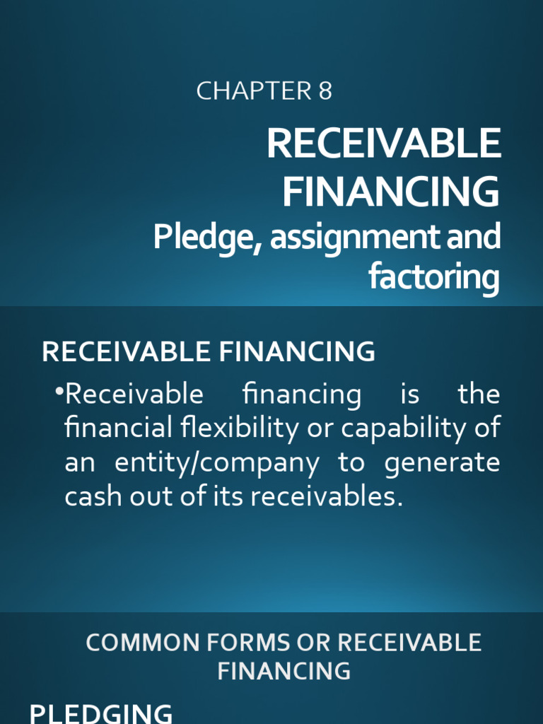 Receivable Financing New Updated | PDF | Factoring (Finance) | Loans