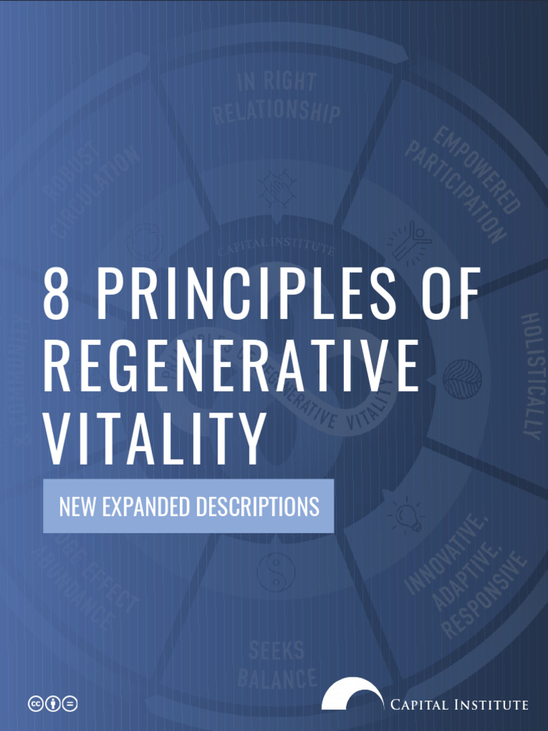 8 Principles of A Regenerative Economy Capital Institute v09 19 22 ...