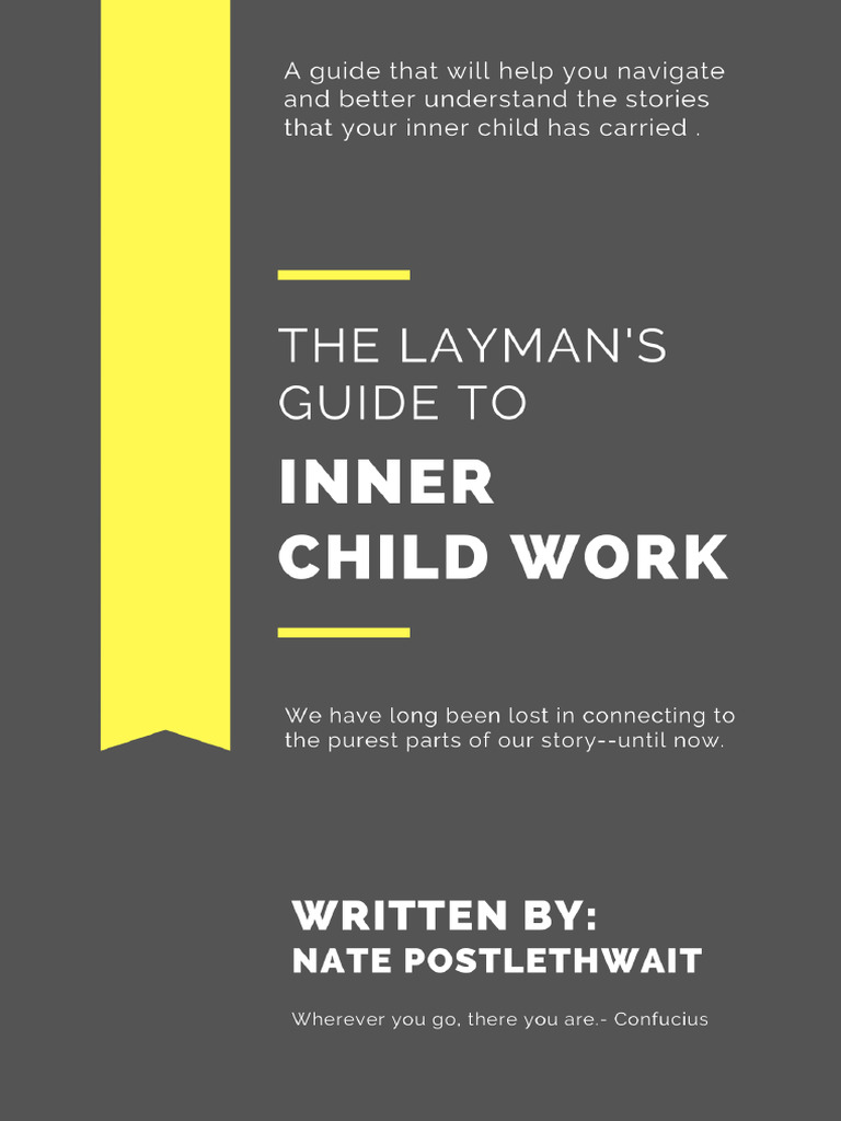 Laymans Guide To Inner Child Work (Nate Postlethwait) (Z-Library) | PDF ...