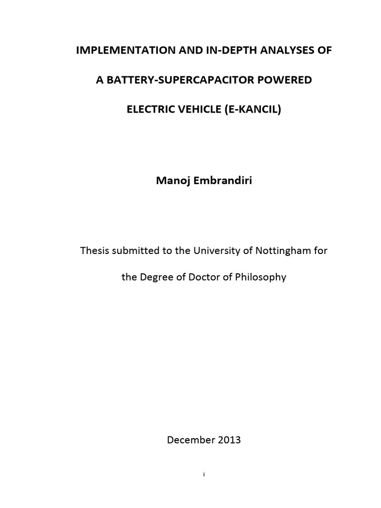 Implementation And In Depth Analyses Of A Battery Supercapacitor