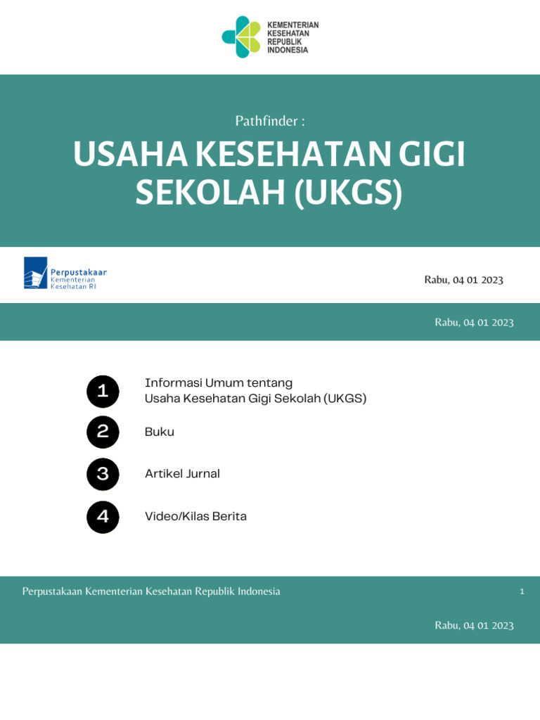 KEMENKES RI Usaha Kesehatan Gigi Sekolah UKGS | PDF | Pengembangan Diri