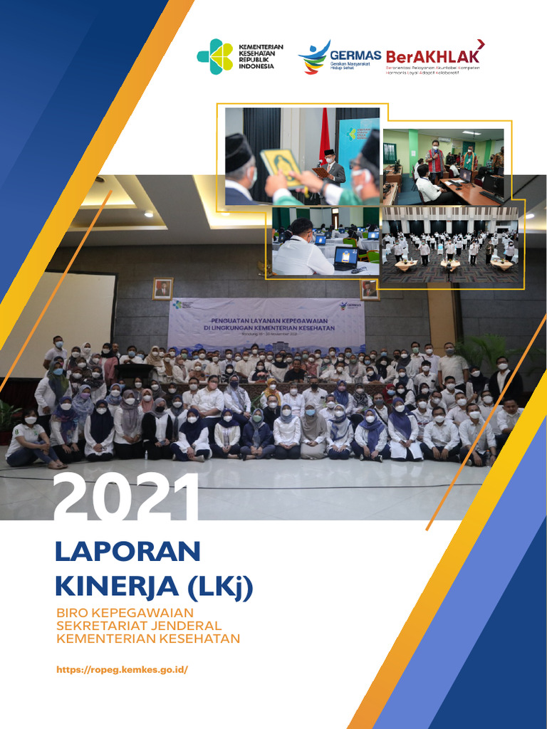 Laporan Kinerja (LKJ) Biro Kepegawaian Tahun 2021 | PDF