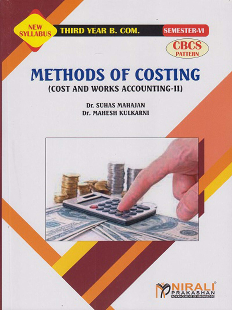 Costing Methods for T.Y.B.Com. Sem VI | PDF | Mass Production | Cost ...