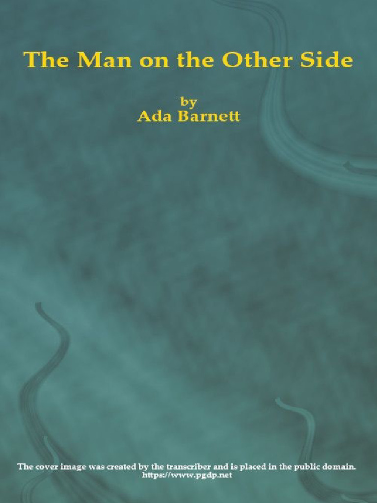 The-Man-on-the-Other-Side | PDF | Project Gutenberg