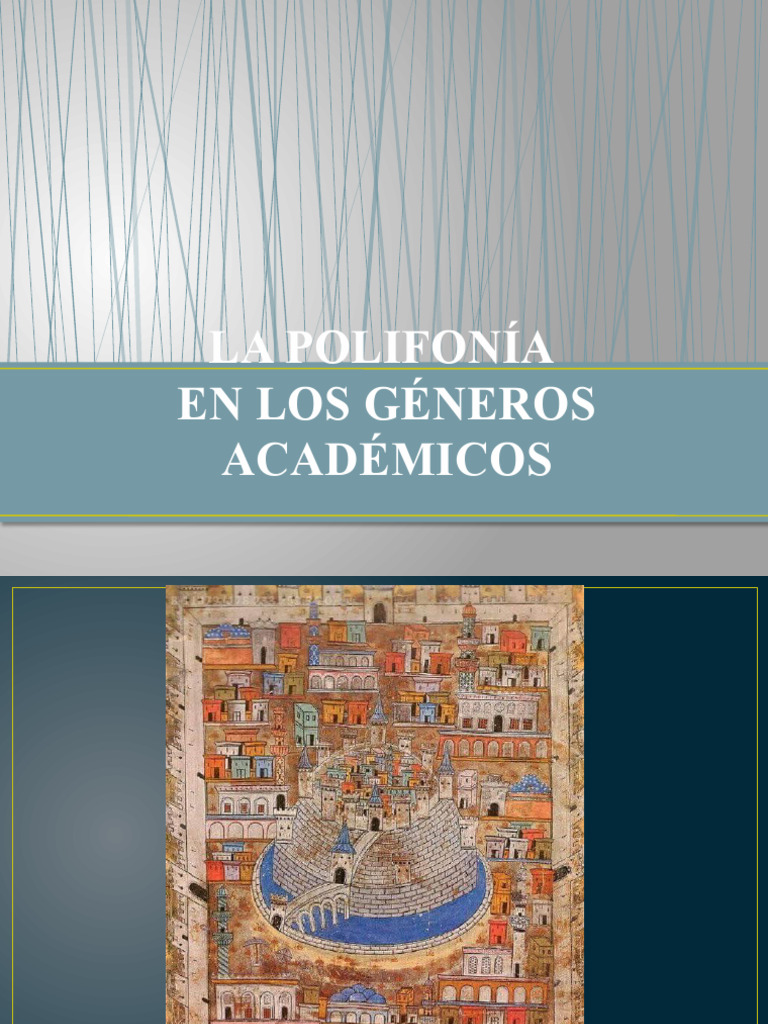 Polifonía en la escritura académica | PDF | Hablar en público ...