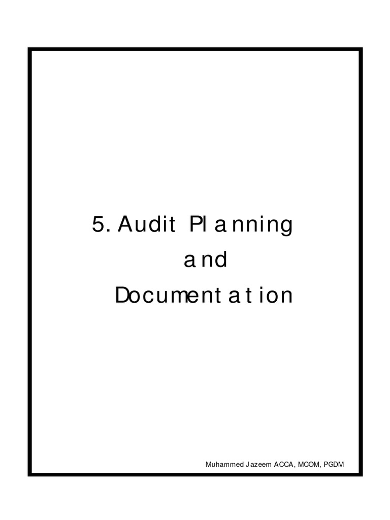 6 - Audit Planning and Documentation | Download Free PDF | Audit ...