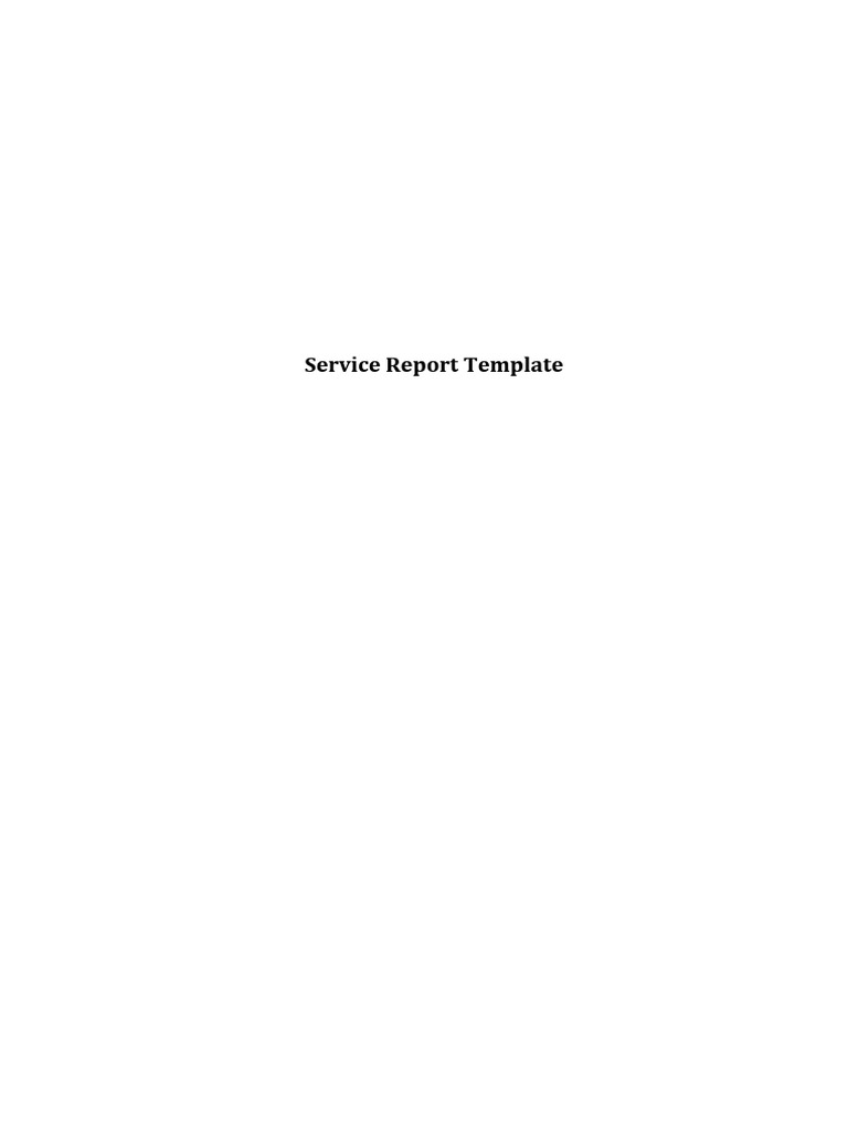 Service Report Template | Download Free PDF | Information Technology ...