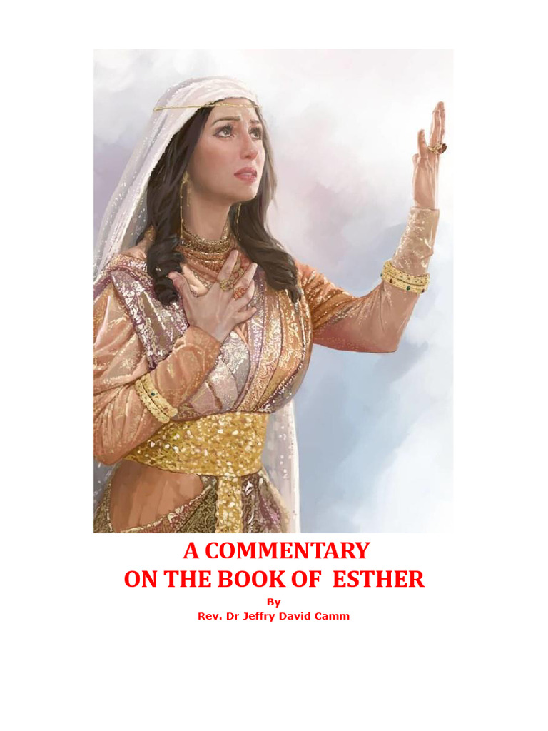 Commentary on Esther by Rev. Camm | PDF | Esther | Book Of Esther
