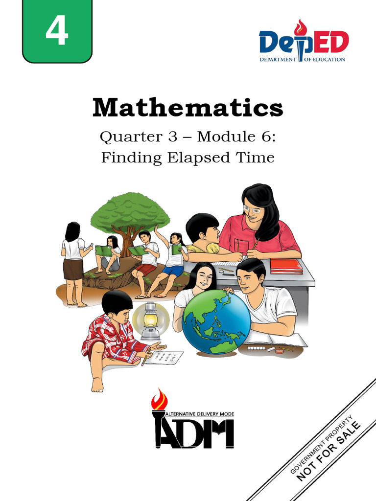 Math4 Q3M6 Finding Elapsed Time Finalized ModuleBuen JC FINAL LAYOUT | PDF