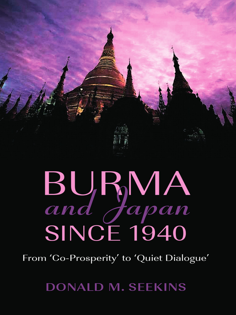 Burma and Japan | PDF | Empire Of Japan