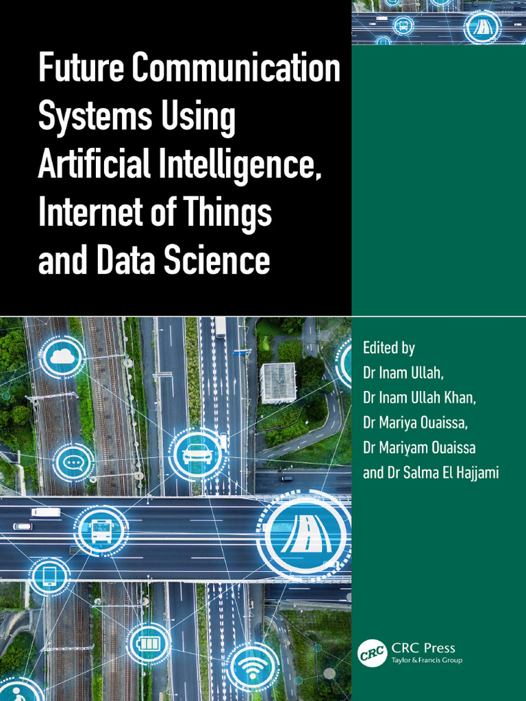 Ullah I. Future Communication Systems Using Artificial Intelligence, IoT,...2024 | PDF ...