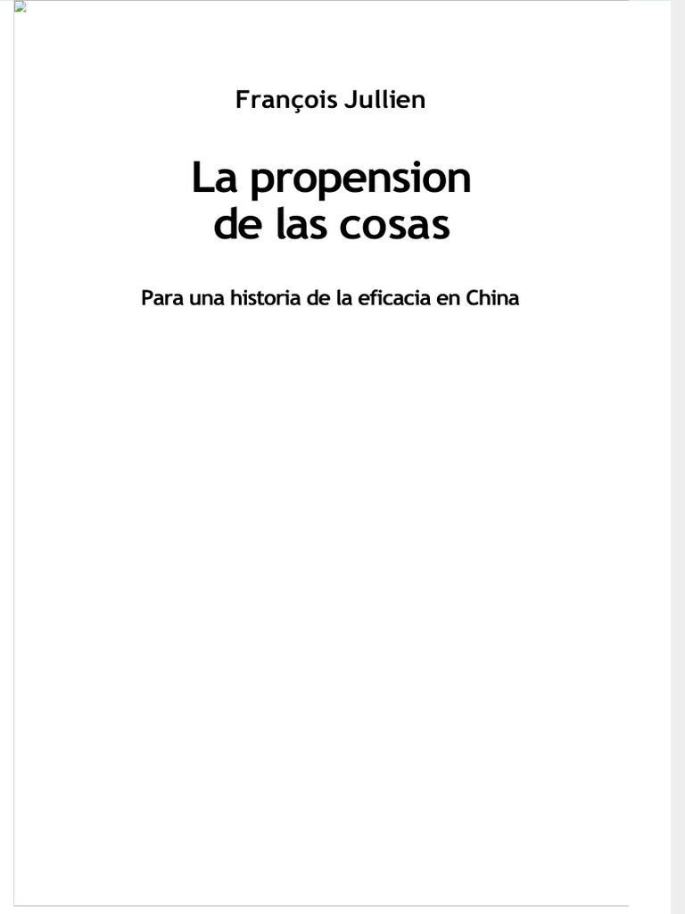 La-propension-de-las-cosas-para-una-historia-de-la-eficacia | PDF ... La-propension-de-las-cosas-para-una-historia-de-la-eficacia | PDF ...
