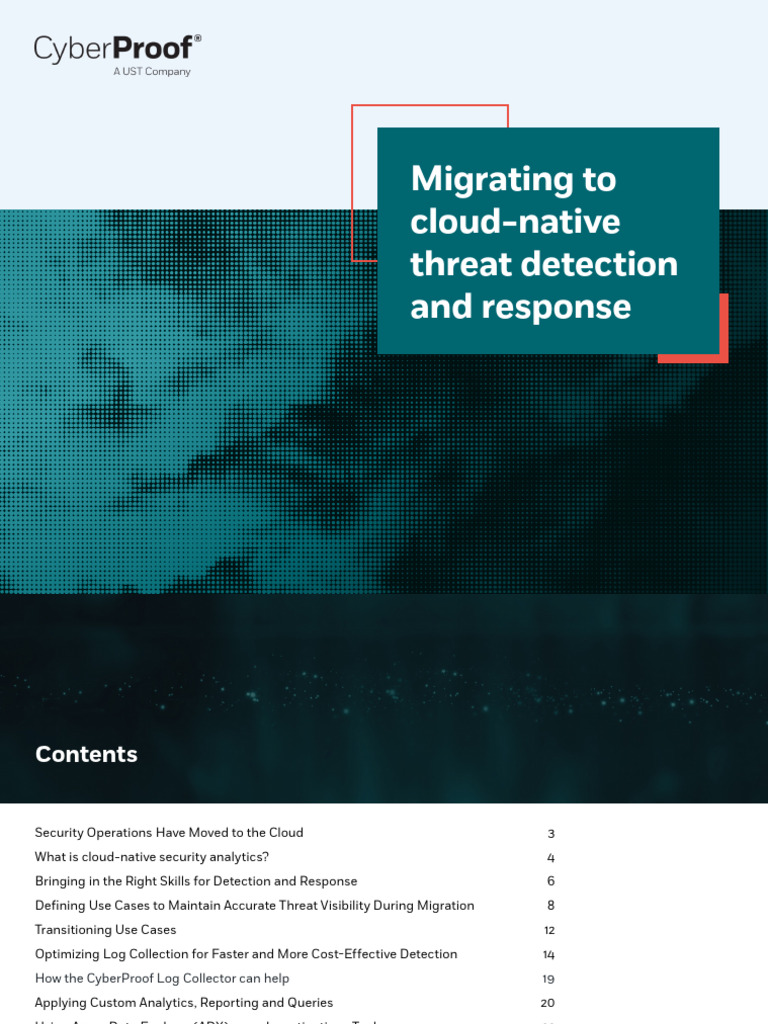 Migrating To Cloud-Native Threat Detection and Response (2023) - CyberProof-24pg | PDF | Cloud ...