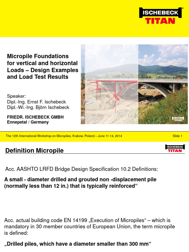 3.1 Micropile Foundations for Vertical and Horizontal Loads - Design ...