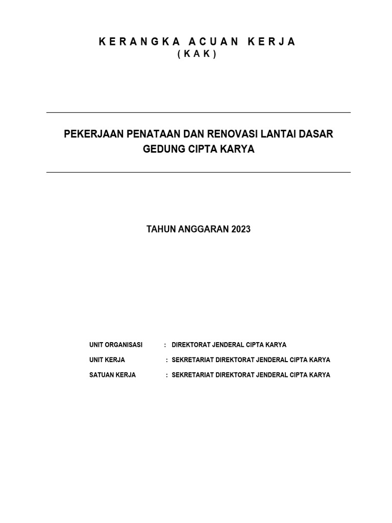 KAK Paket Penataan Dan Renovasi Lantai Dasar Gedung Cipta Karya TA 2023 | PDF
