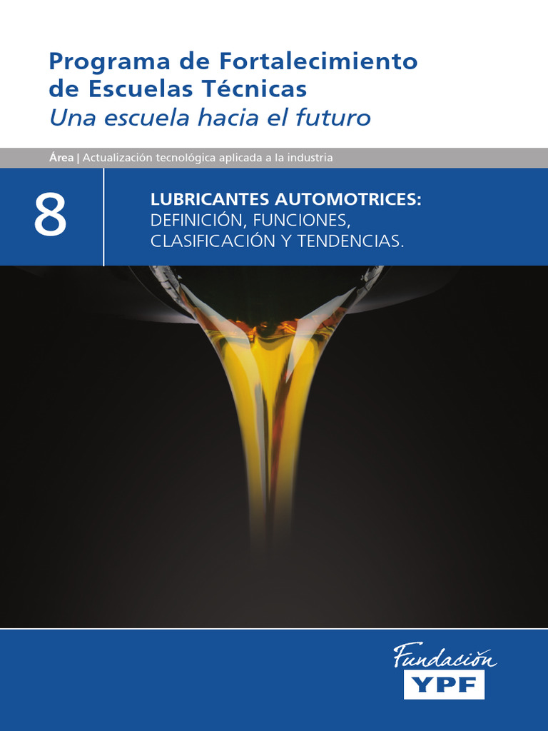 Lubricantes Automotrices - Definición, Funciones, Clasificación y ...