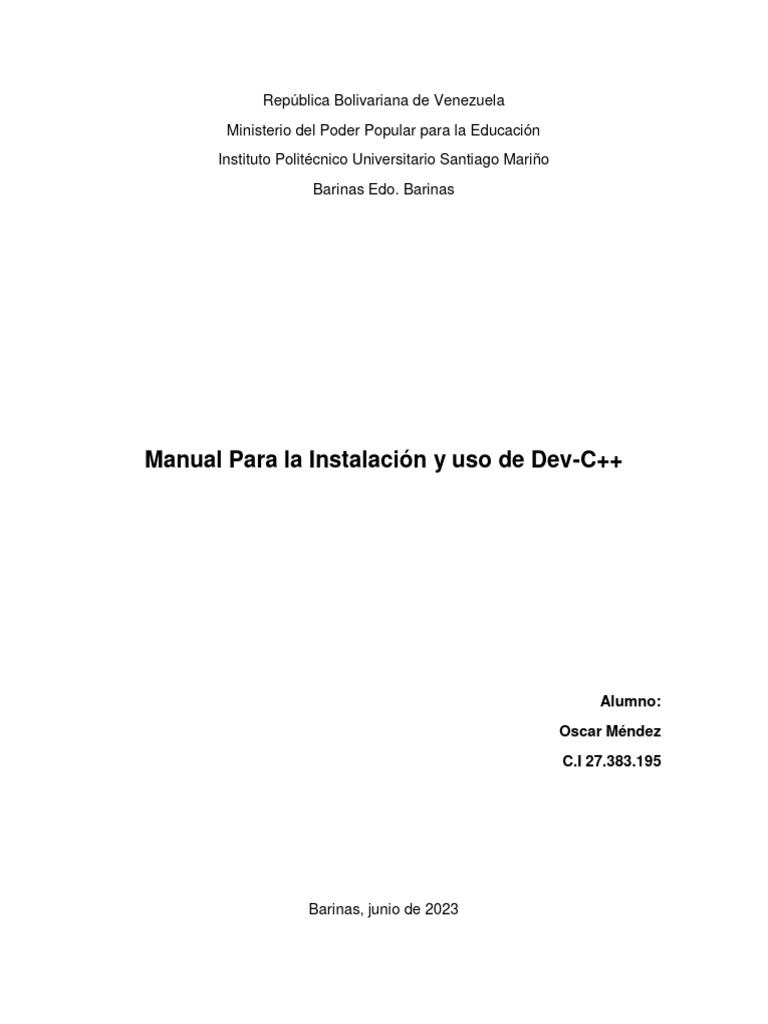 Manual de Usuario para La Instalacion y Uso Del Dev-C++ Oscar Mendez ...