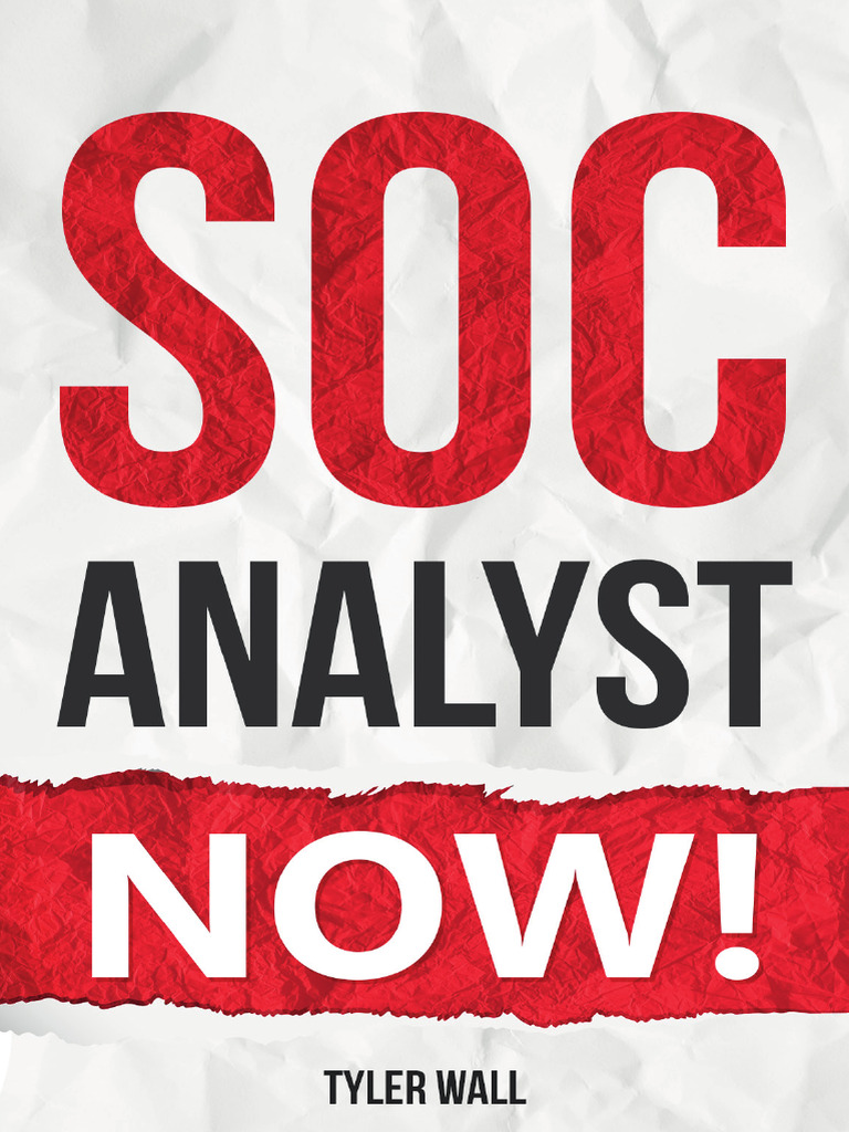Essential Guide for Aspiring SOC Analysts | PDF | Computer Security ...