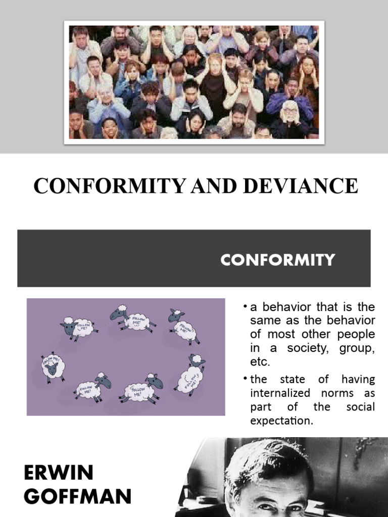 Conformity and Deviance | PDF | Deviance (Sociology) | Psychology