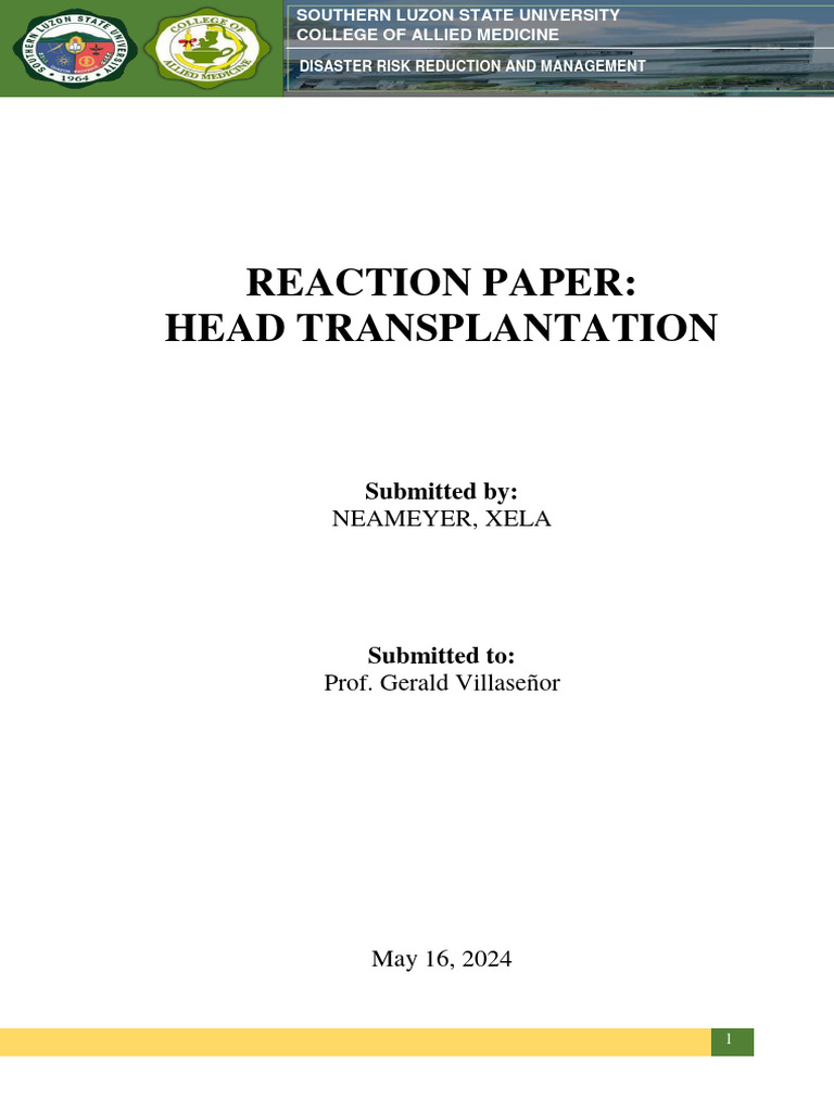Head Transplant-Reaction Paper | PDF | Autonomy | Surgery