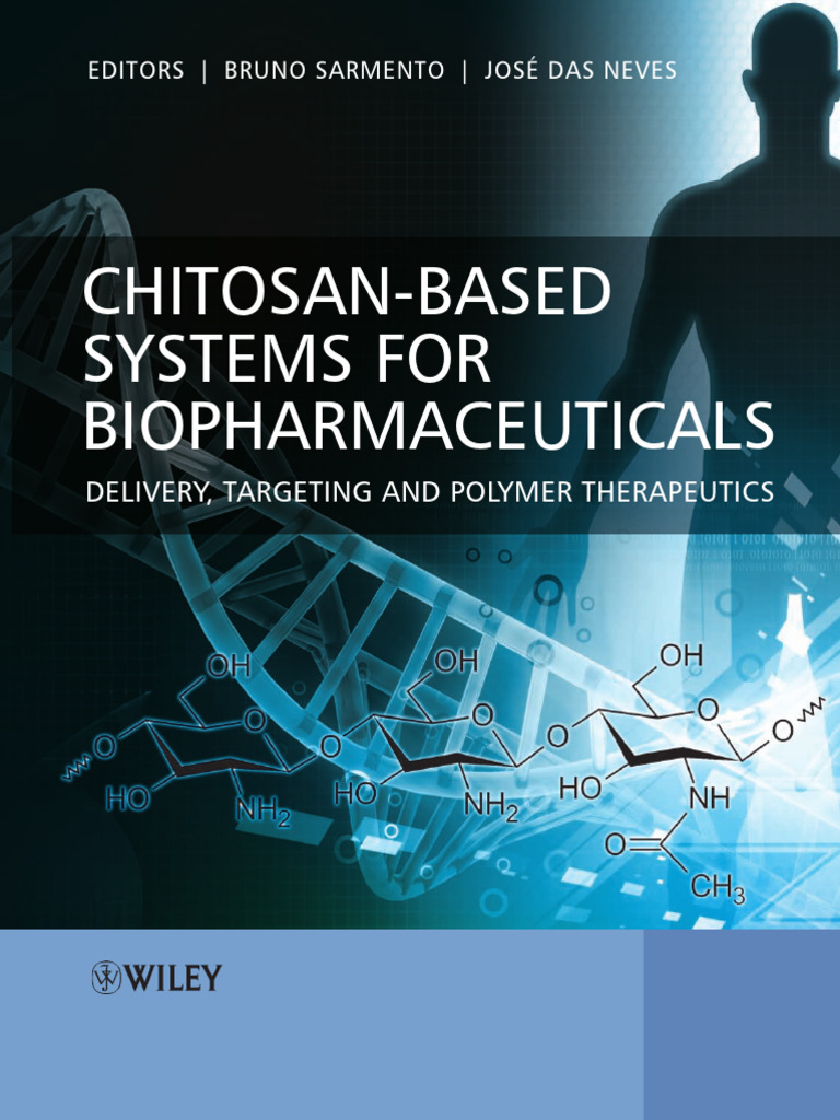 Chitosan Based Systems Biopharm Book | PDF | Tissue Engineering | Biopharmaceutical