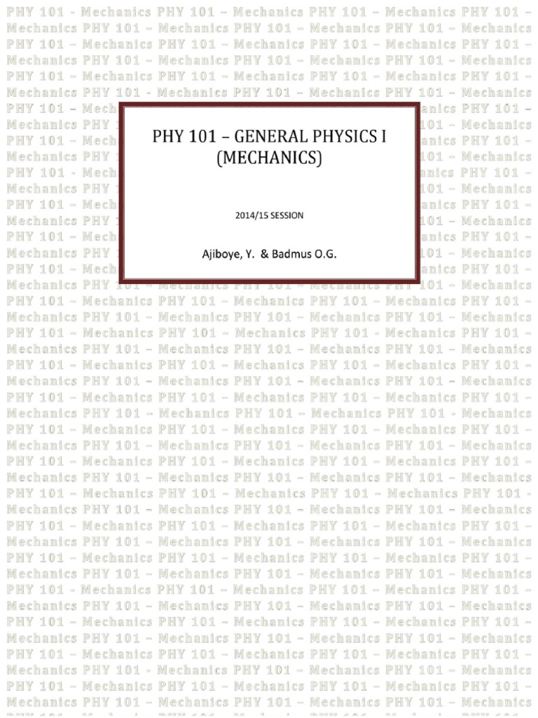 Phy 101 Note - Mechanics - General Physics I - 1-1-2-1 | PDF