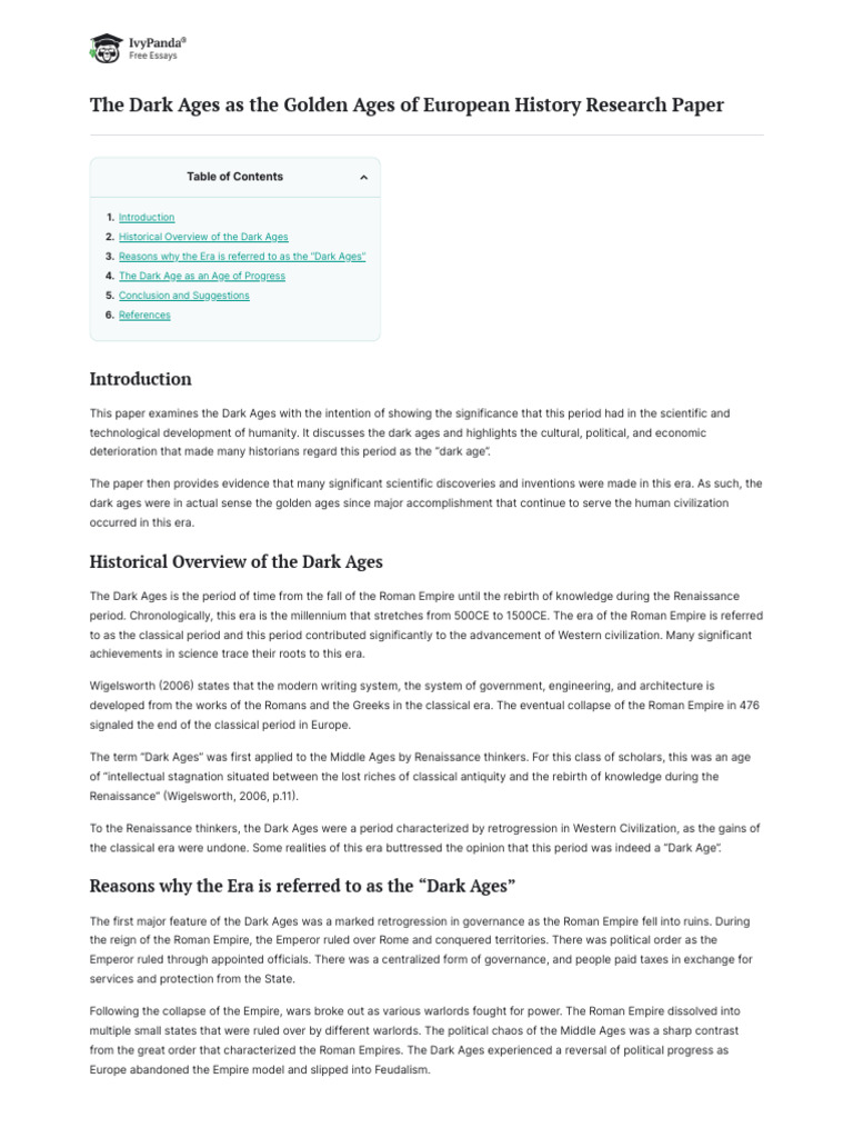 The Dark Ages as the Golden Ages of European History - 2532 Words ...