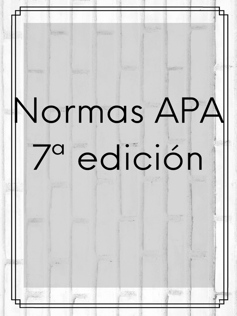 Resumen Normas APA 7 Edición | PDF | Estilo apa | Comillas