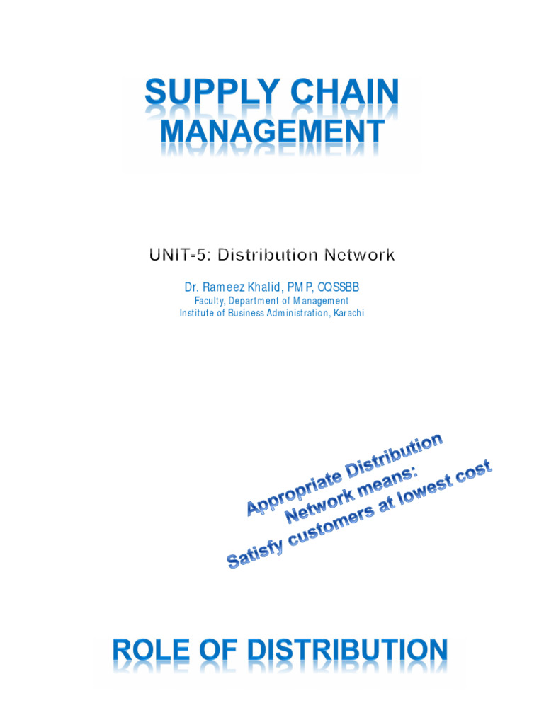 Unit05 - Designing Distribution Network | PDF | Delivery (Commerce) | Warehouse