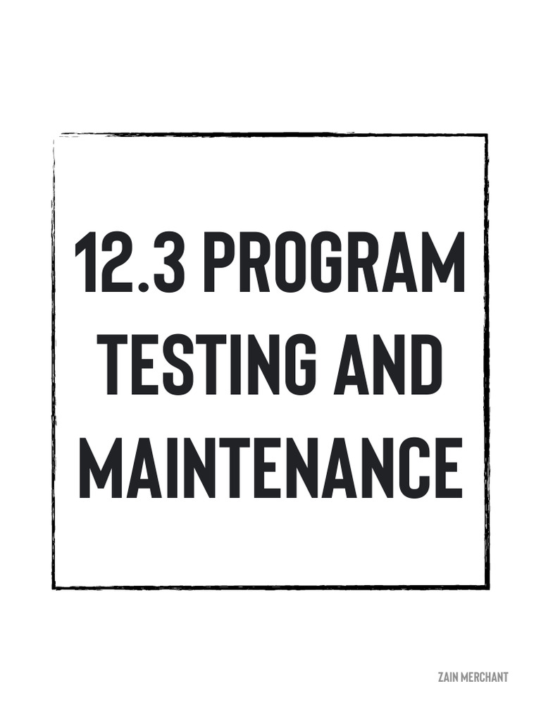12.3 Program Testing and Maintenance | PDF | Software Bug | Computer ...