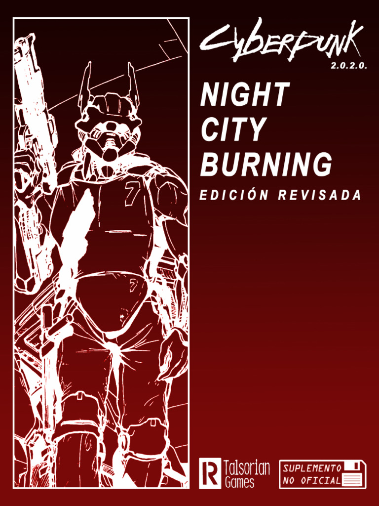 Cyberpunk 2020 - Night City Burning - Edición Revisada - Red | PDF