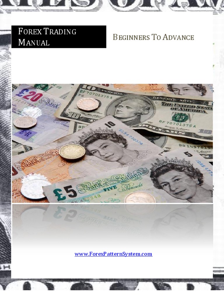 FOREX TRADING MANUAL Beginners To Advance | Download Free PDF | Foreign ...
