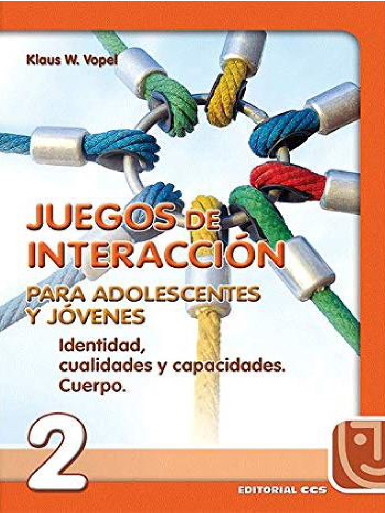 Juegos para Adolescentes y Jóvenes - Identidad, Cualidades y ...