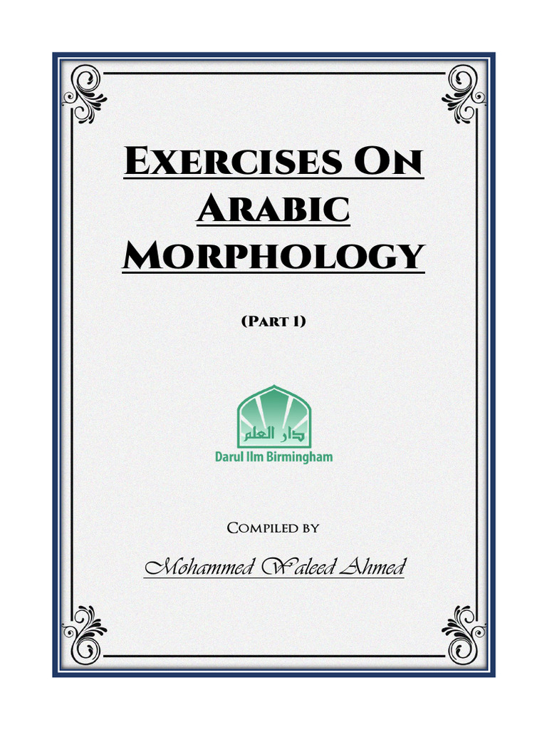 Exercises On Arabic Morphology Part 1 1st Edition New 2 | PDF ...