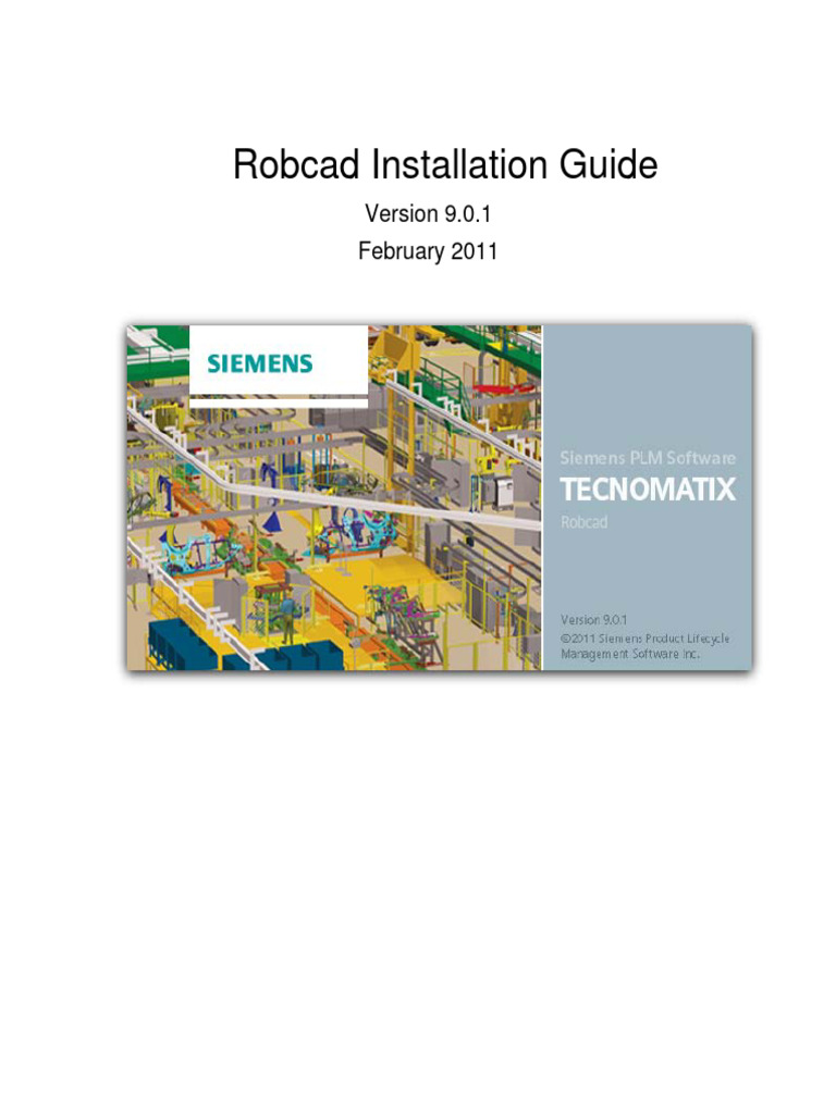 ROBCAD 9.0.1r Installation Guide | PDF | Installation (Computer Programs) | Microsoft Windows