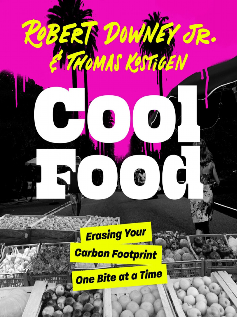 Cool Food - Robert Downey Jr. | PDF