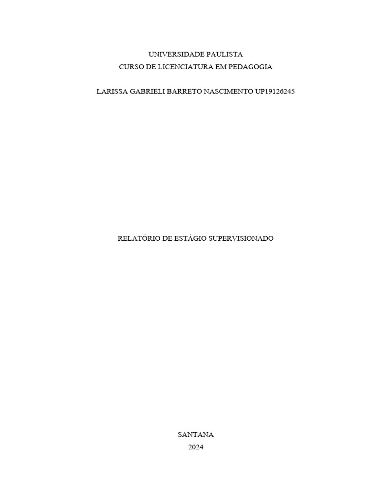 MODELO DE RELATÃ_RIO DE ESTÁGIO CAJU LARISSA | PDF | Pedagogia | Lição MODELO DE RELATÃ_RIO DE ESTÁGIO CAJU LARISSA | PDF | Pedagogia | Lição