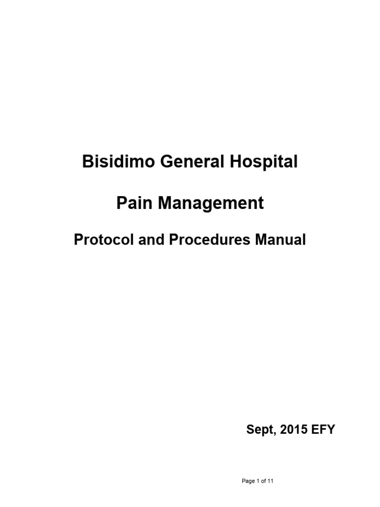 Bisidimo Hospital Pain Managment Protocol | PDF | Pain | Pain Management