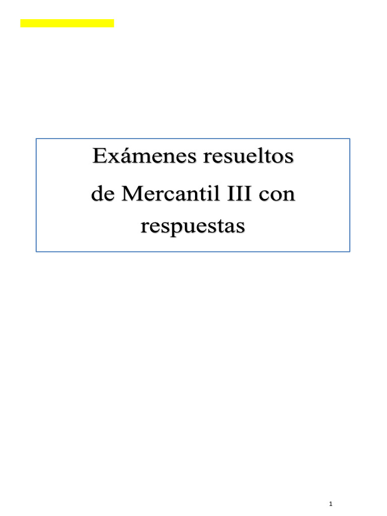 Exámenes Mercantil Iii Con Respuestas | Descargar gratis PDF | Póliza de seguros | Seguro