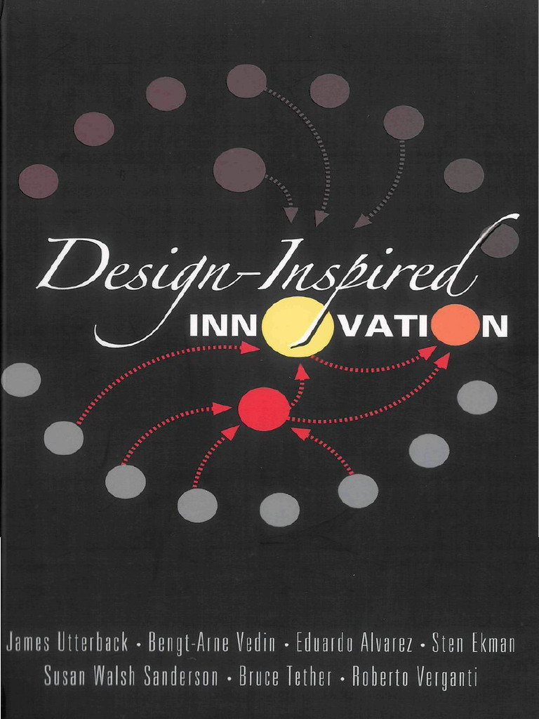 Design-Inspired Innovation (James M. Utterback, Bengt-Arne Vedin Etc ...