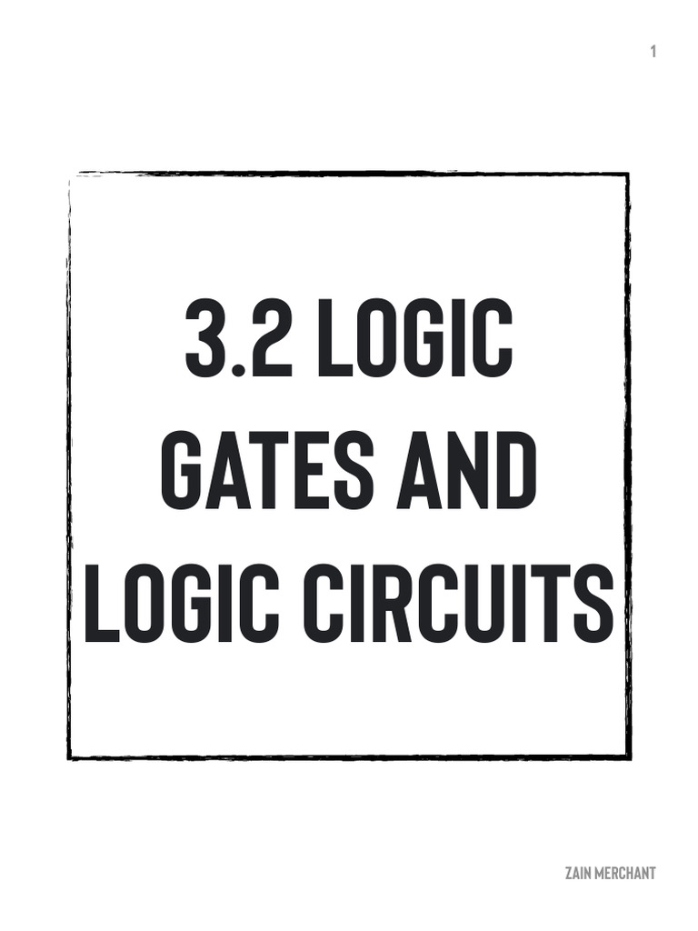 3.2 Logic Gates and Logic Circuits | PDF | Logic Gate | Mathematical Logic