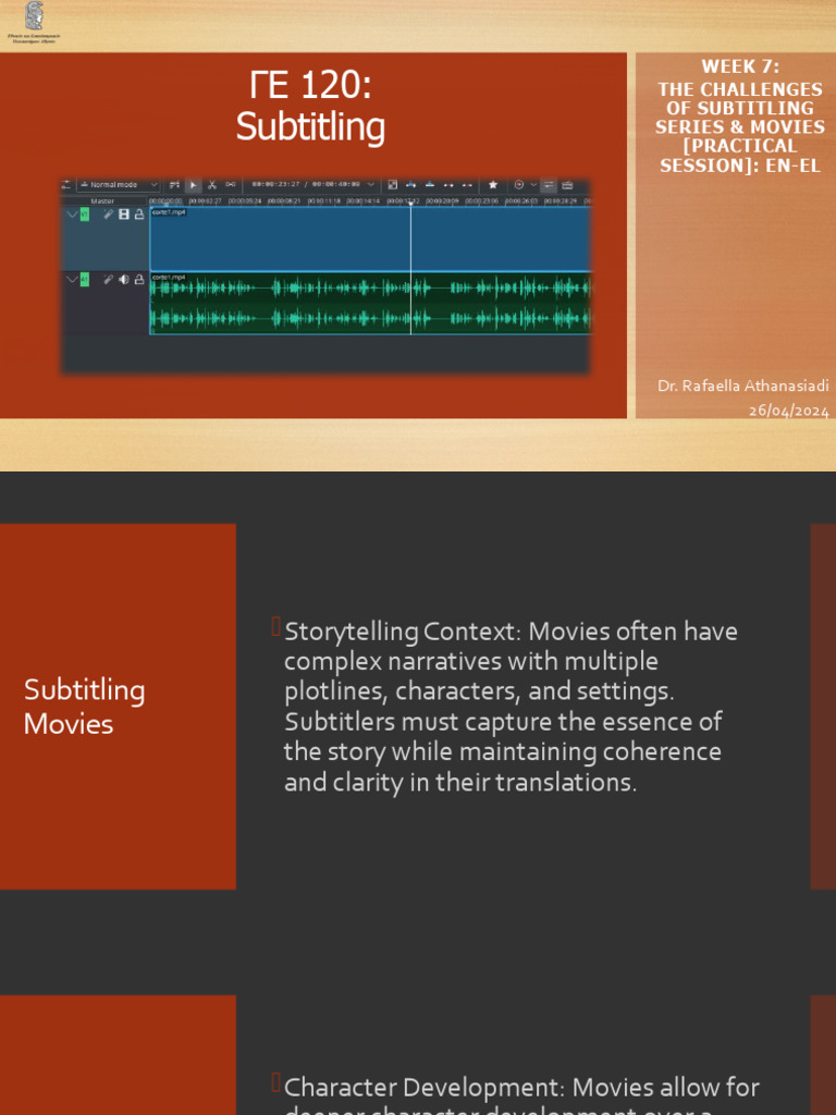 Week 7 - The Challenges of Subtitling Series & Movies (Practical ...