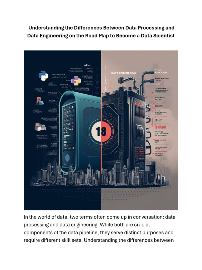 Understanding The Differences Between Data Processing and Data ...