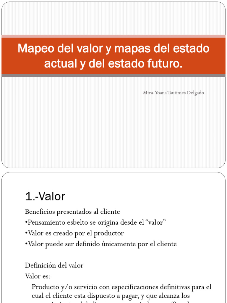 Mapeo Del Valor y Mapas Del Estado Actual y Del Estado Futuro | PDF | Lean Manufacturing ...