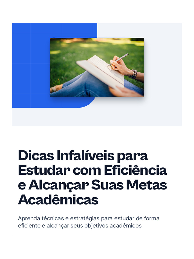 Dicas Infaliveis para Estudar Com Eficiencia e Alcancar Suas Metas ...
