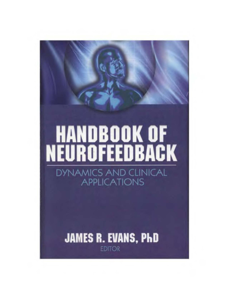 Handbook of Neurofeedback Dynamics and Clinical Applications (Haworth ...