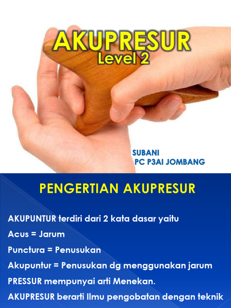 Teknik dan Manfaat Akupresur | PDF