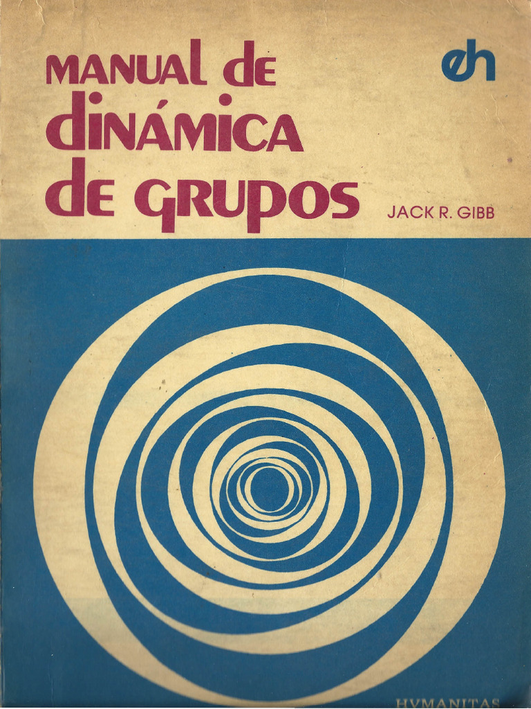 Manual de Dinámica de Grupos_Jack Gibb | PDF