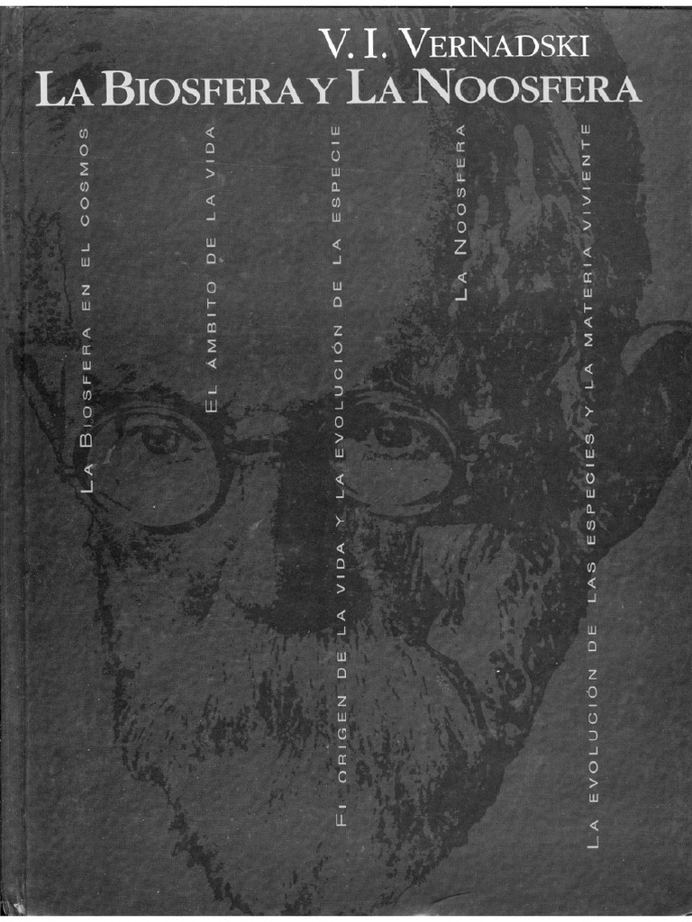 La - Biosfera.y.la - Noosfera V.i.vernadski. (Español) | PDF
